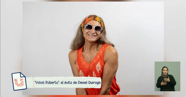 "Volvió Roberto", la obra de Daniel Quiroga, se presenta en el Selectro ...