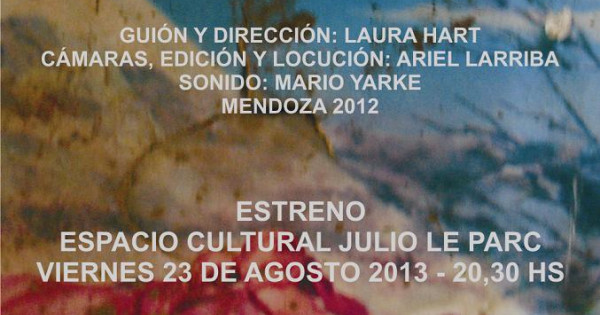 Estrenan el video documental "Veneraciones" de la artista Laura Hart ...
